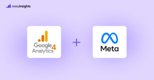 Meta & GA4 Integration: Benefits, Setup & Considerations