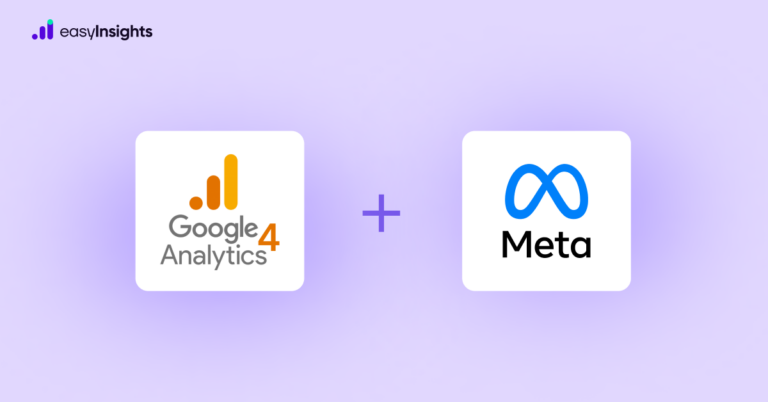 Meta & GA4 Integration: Benefits, Setup & Considerations